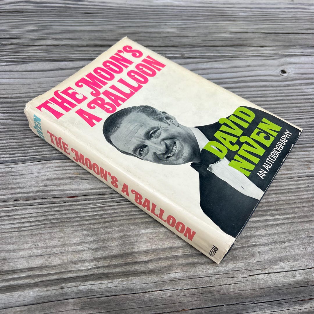 The Moon's A Balloon, David Niven, an Autobiography, Book Club Edition ...