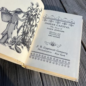 Indian Captive: the Story of Mary Jemison, Written and Illustrated by ...