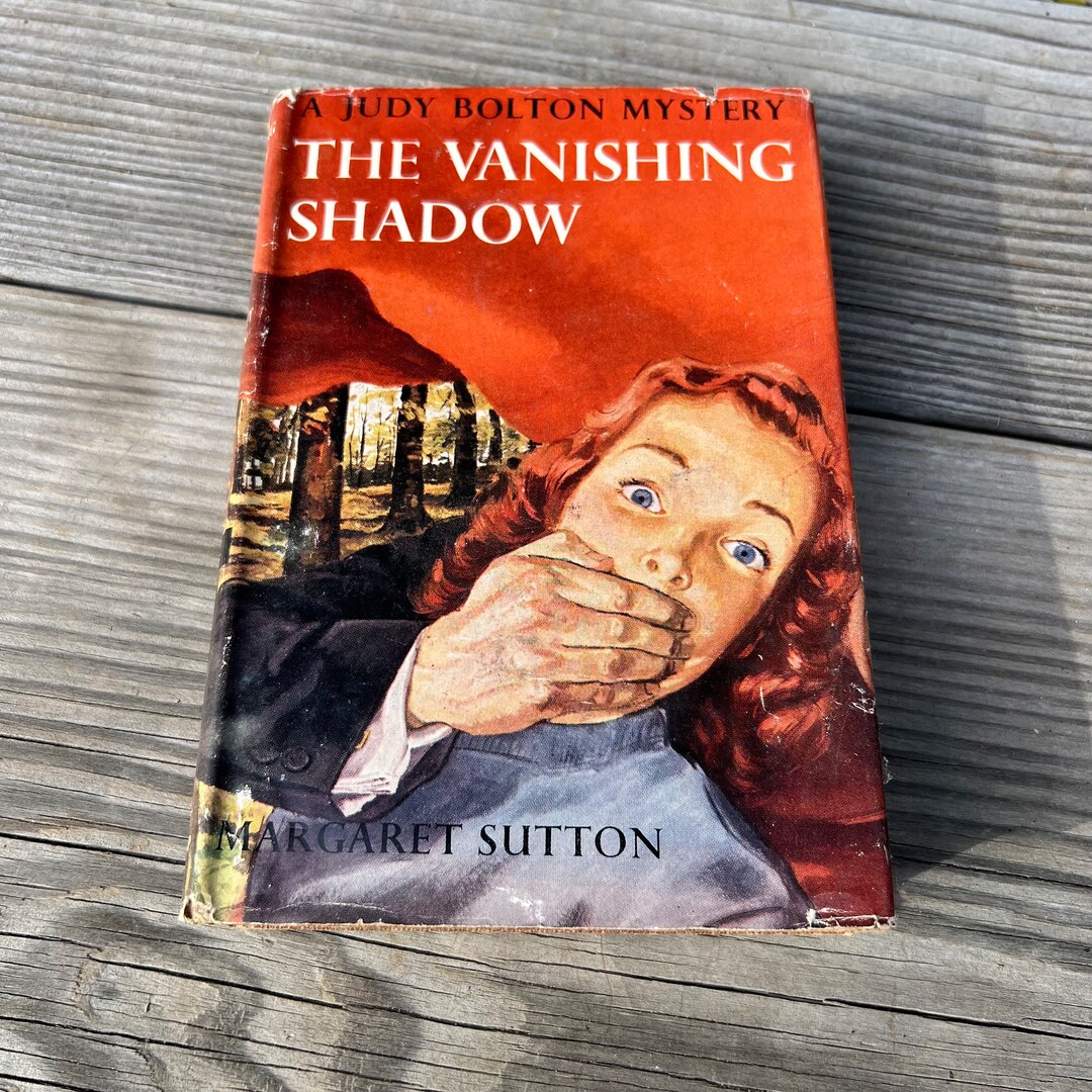 The Vanishing Shadow, A Judy Bolton Mystery, With Dust Jacket, Margaret ...