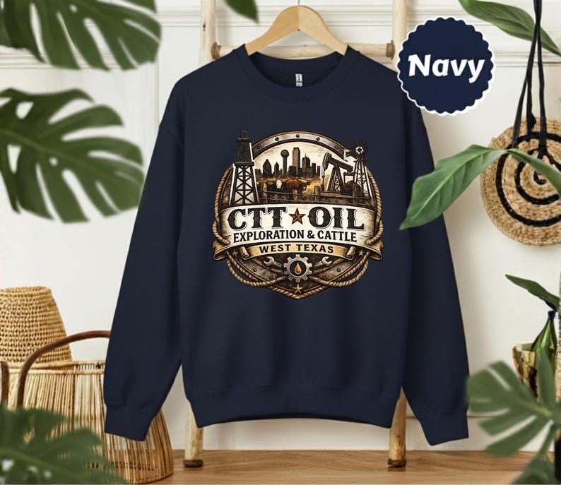 CTT Oil Exploration & Cattle Design Sweatshirt, West Texas Oilfield ...