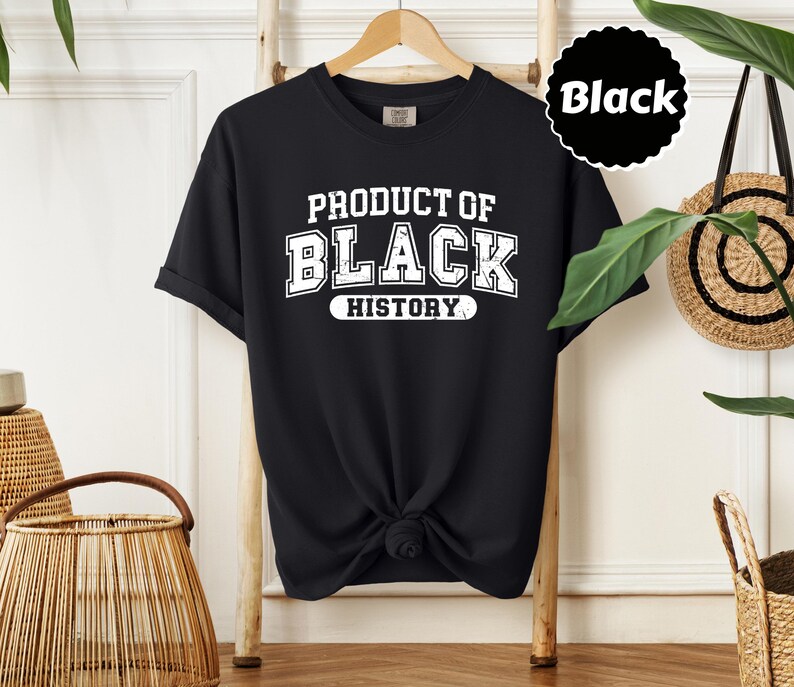 Product of Black History Comfort Colors® Shirt, Black History Month ...