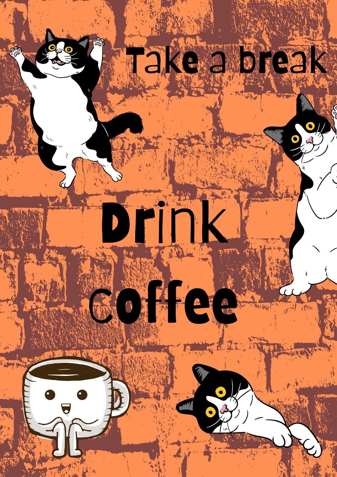 Take a Break Drink Coffee Printable | Cute Cat Wall Art Digital ...