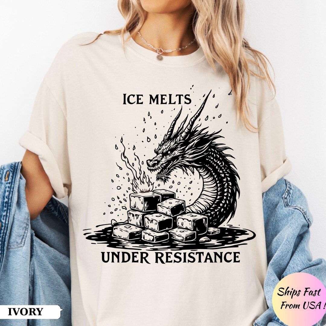Ice Melts Under Resistance Anti ICE Shirt, Subtle Abolish ICE Comfort ...