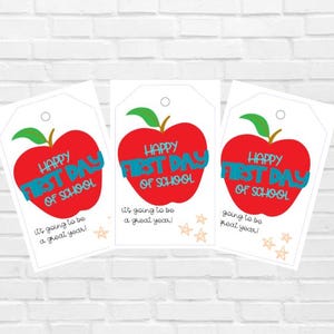 Back to School Gift Tags Printable | First Day of School Tags for ...
