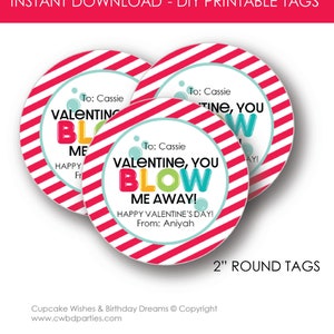 Valentine, You Blow Me Away Round Printable Tag, Blowing Bubbles ...