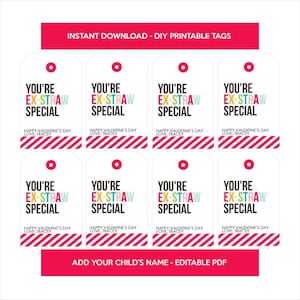 Printable Valentine's, You're Ex-straw Special, Favor Tag, Punny ...