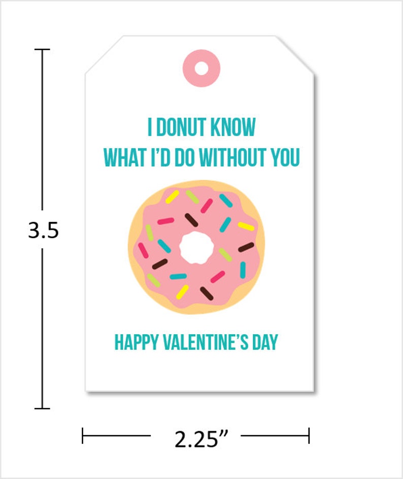 I Donut Know What I'd Do Without You, Valentine's Favor Tag, Punny ...