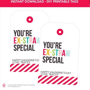 Printable Valentine's, You're Ex-straw Special, Favor Tag, Punny ...