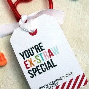 Printable Valentine's, You're Ex-straw Special, Favor Tag, Punny ...