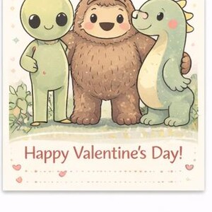 Cryptid Valentine Cards Printable – Cute Alien Bigfoot Loch Ness ...