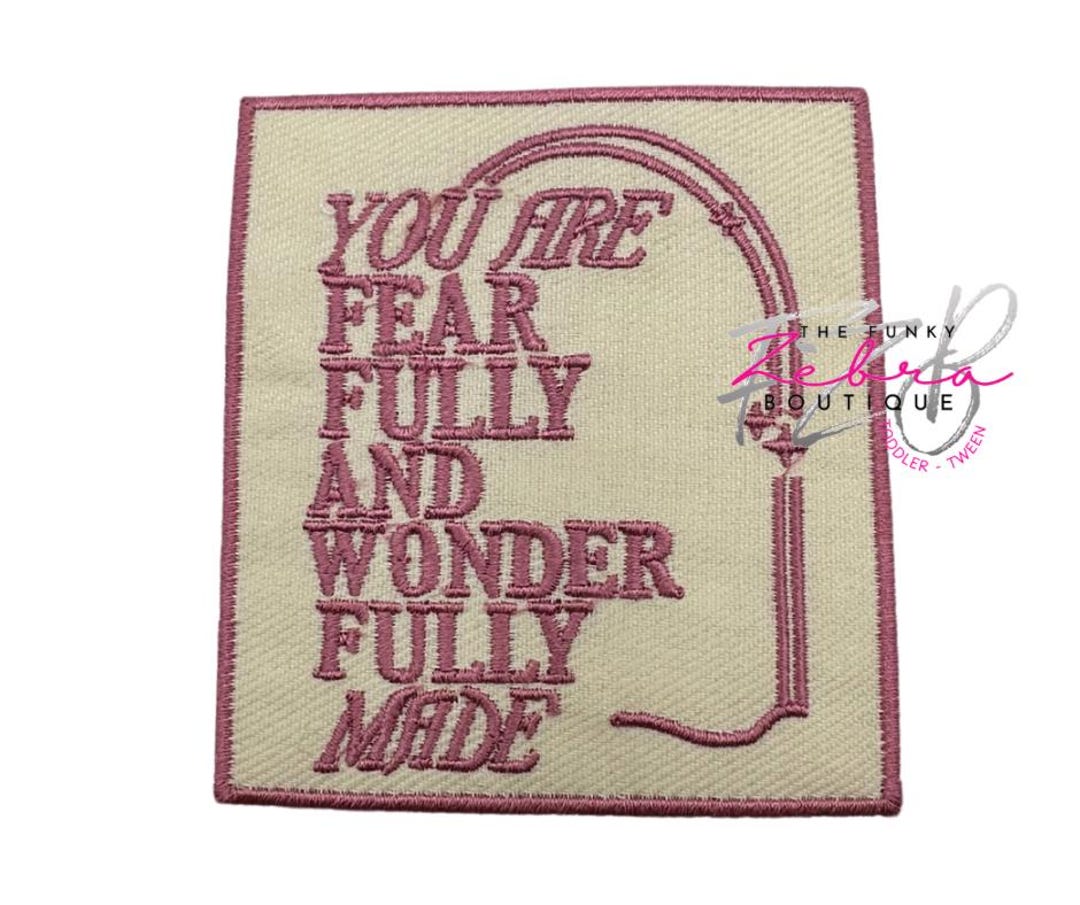 Faith Fearfully and Wonderfully Made Embroidered Iron on Patch - Etsy