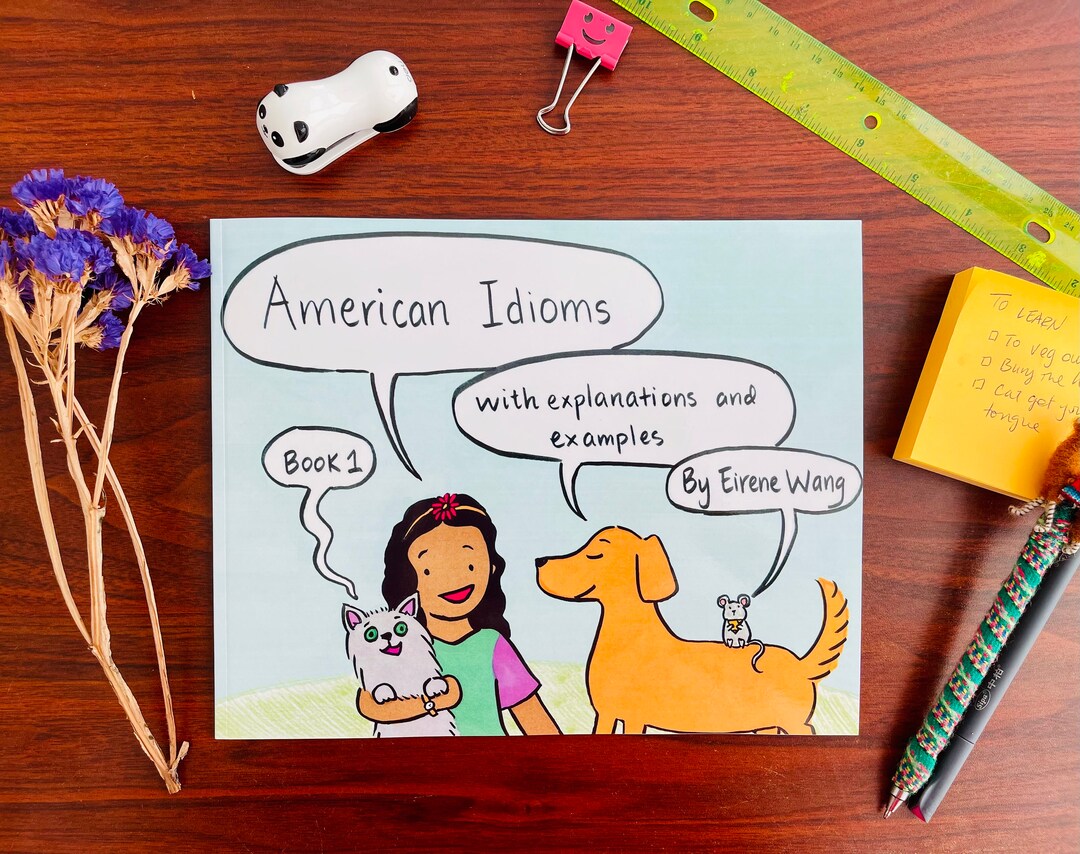 American Idioms Book - Perfect for ESL/EFL Students and Language Lovers ...