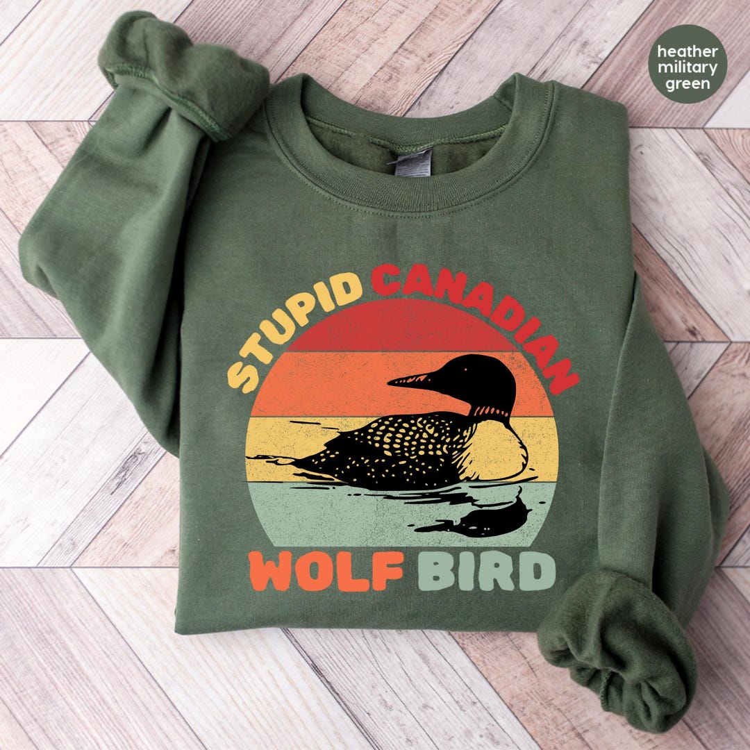 Stupid Northern Wolf Bird Sweatshirt, Funny Animal Graphic Tee, Chaotic ...
