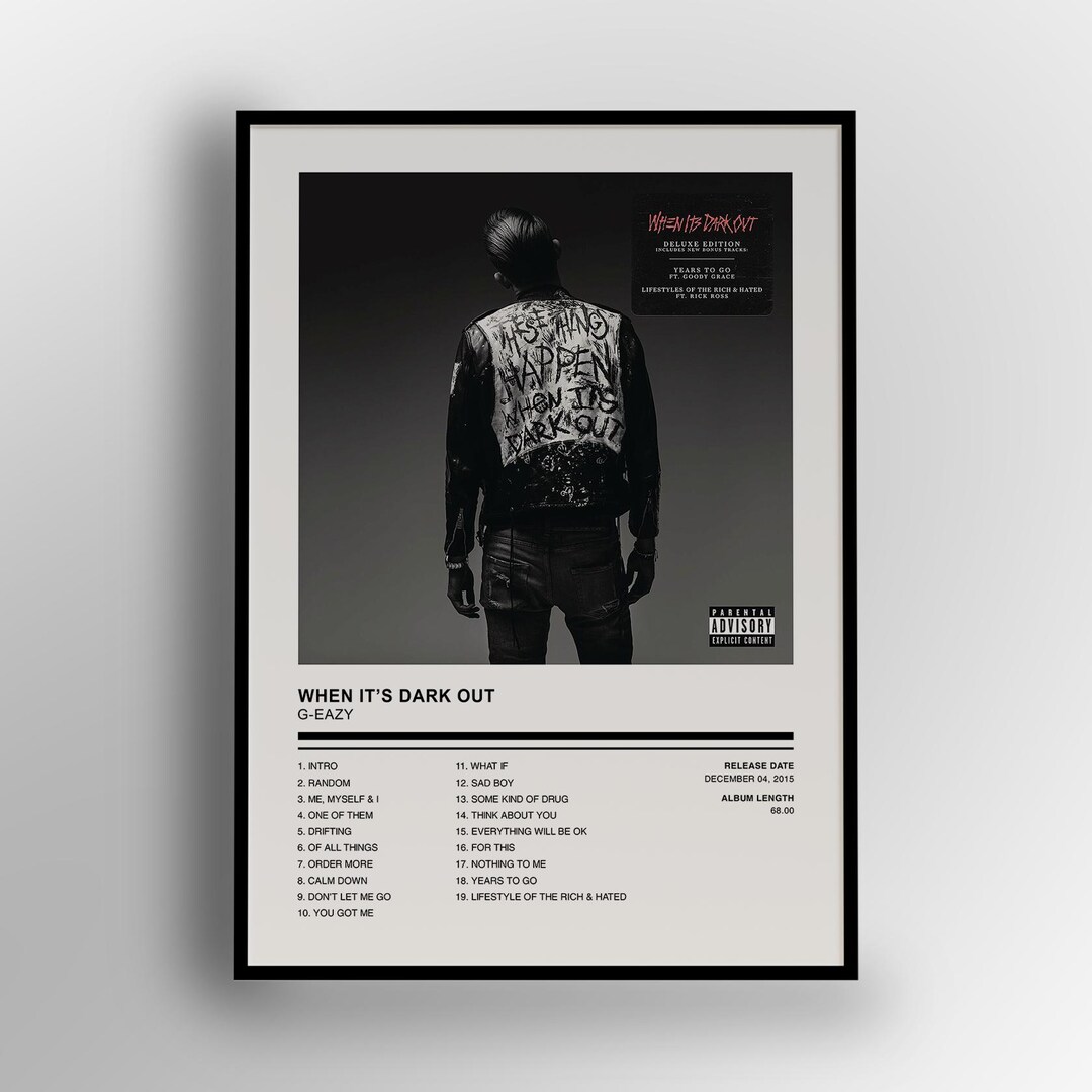 G-eazy - When It's Dark Out Poster - Etsy