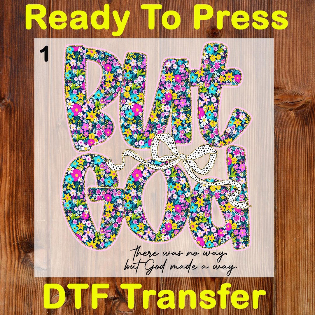 Vintage but God Ready to Press DTF, Floral Jesus DTF Transfer, Spirit ...