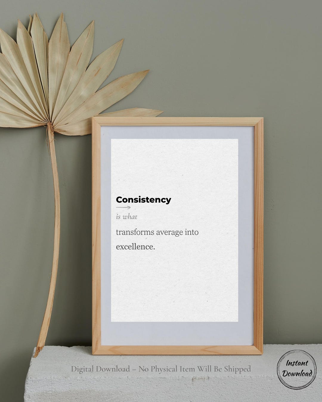 Consistency Transforms Printable Wall Art – Motivational Quote for ...