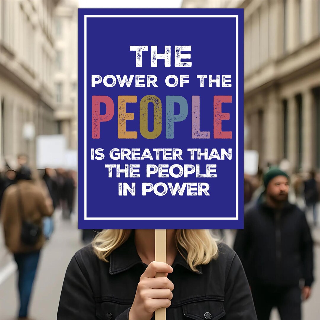 The Power of the People Protest Sign, Anti-trump Resistance, Resist ...