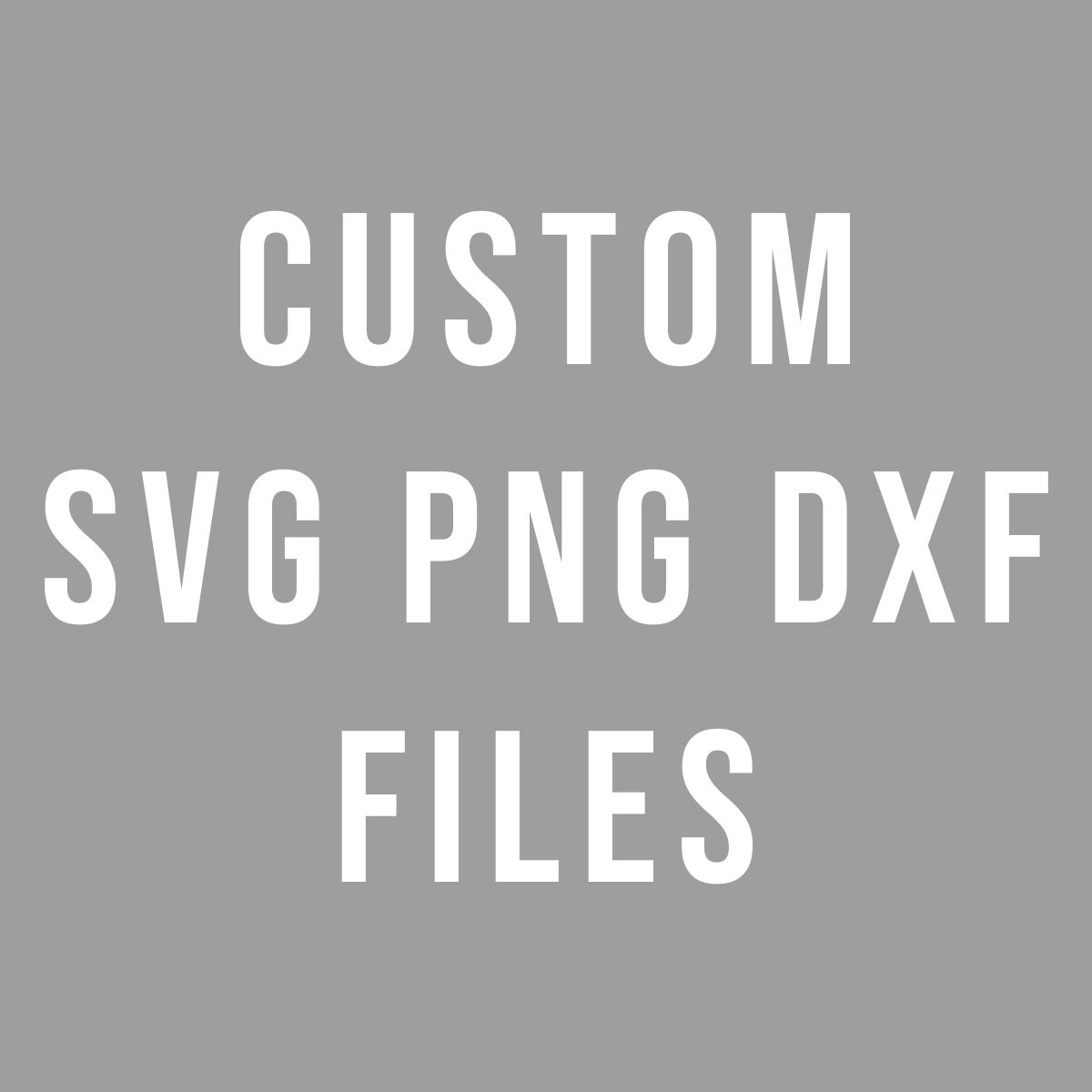 Custom SVG PNG DXF Files Cut Files for Cricut Silhouette - Etsy