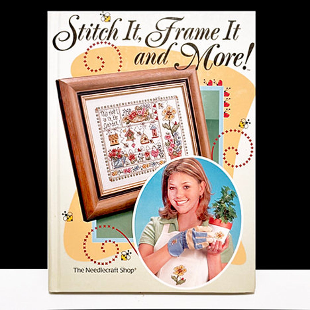 2002 Stitch It, Frame It and More Cross Stitch Book Vintage Cross ...