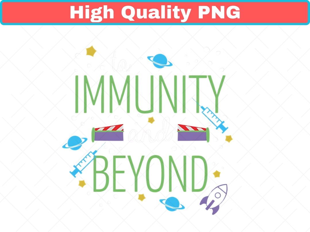 To Immunity and Beyond Png, Funny Png, Disney Png, Vaccine Png, Nurse ...