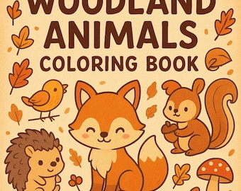 Woodland Animals Coloring Book: Fall Forest Creatures (30 Pages, PDF ...