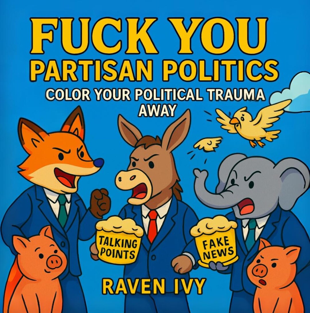 Funny Political Coloring Book | Raven Ivy Satirical Animal Art - Etsy