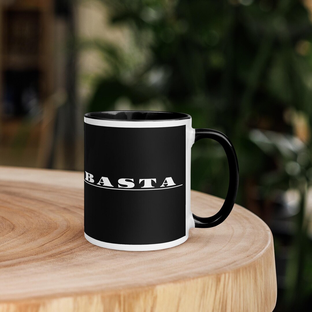 BASTA Mug by Gallí Galant | Right & Left-handed Options | Motivational ...