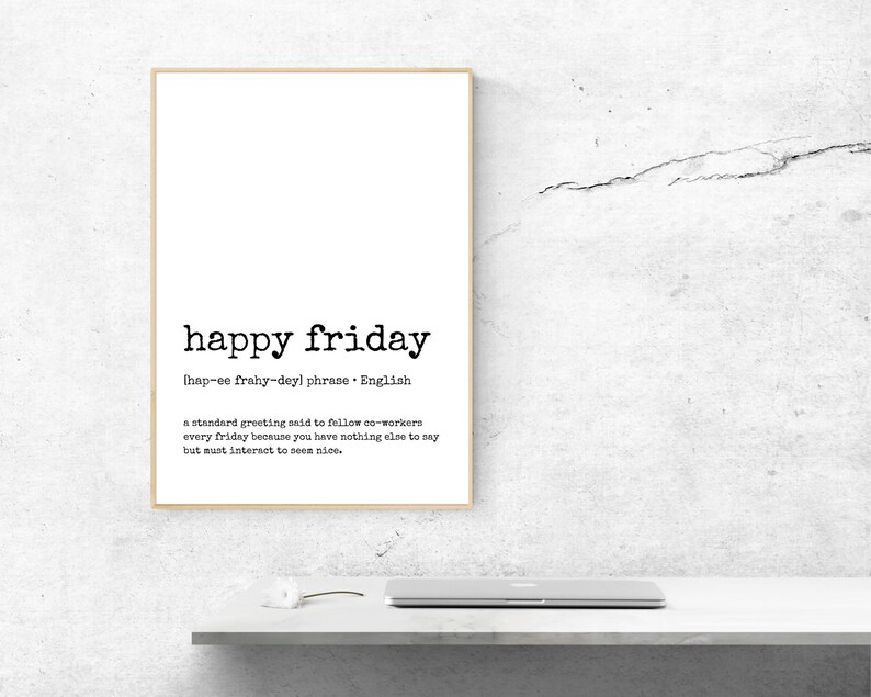 Happy Friday Definition Print - Funny Office Wall Art, Pareto Principle ...