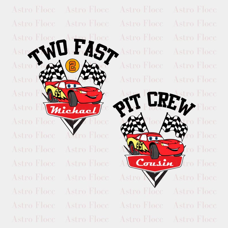 Cars Lightning Mcqueen PNG | Two Fast Pit Crew Family Matching Shirts | Customize Race Car ...