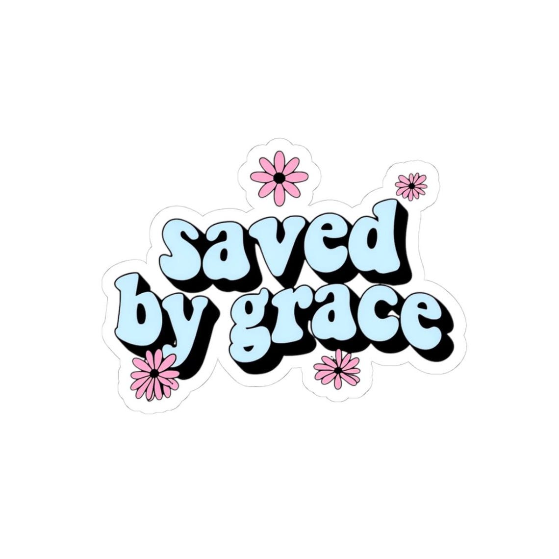 Saved by Grace Floral Sticker Decal - Etsy