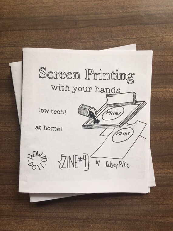 Screen Printing How-to-do-it Zine 4 Instruction Manual for | Etsy