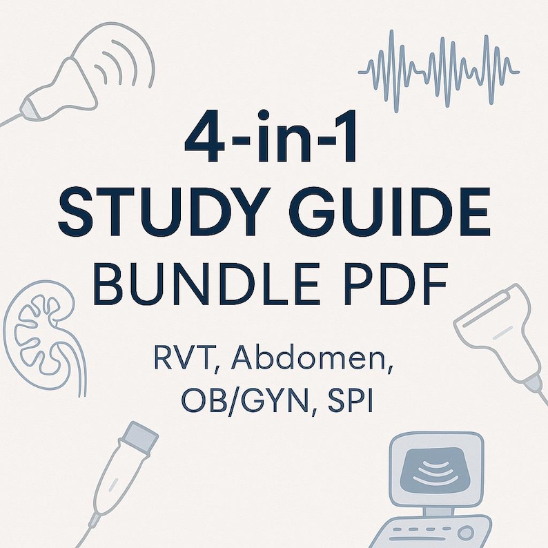 4-in-1 Ultrasound Study Guide Bundle | RVT + Abdomen + Ob/gyn + Spi ...