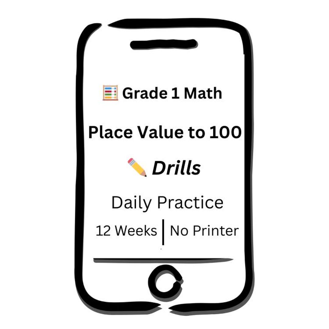 Grade 1 Math — Place Value to 100 Drills | 12 Weeks of Daily Practice ...