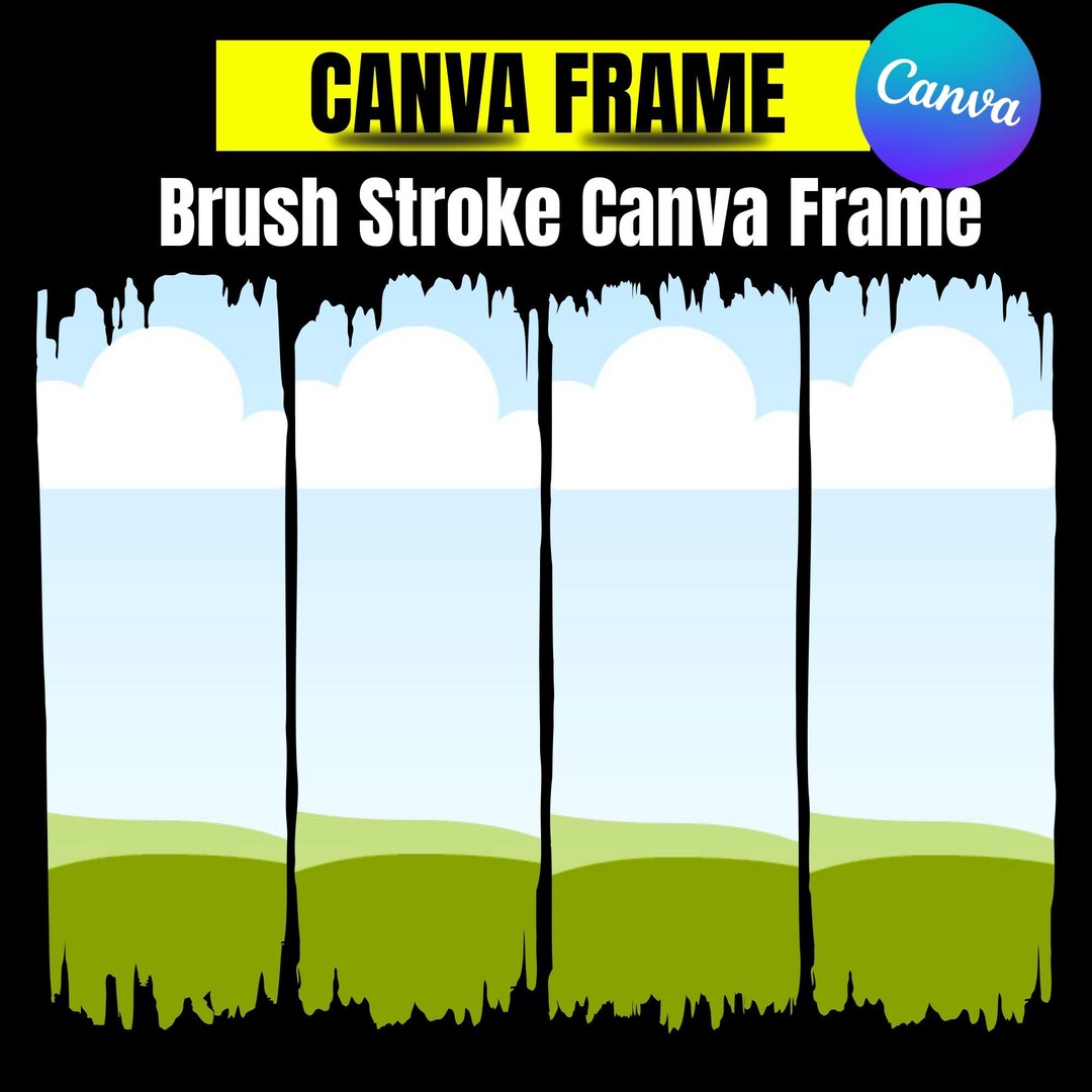 Brush Stroke Canva Frame Template, Canva Frames, Paint Stroke Frame, Frame, Canva Template - Etsy