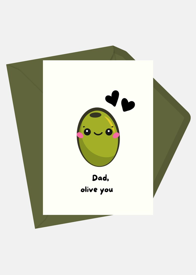 Dad, Olive You - Printable Father’s Day Card – Instant Download | Funny ...