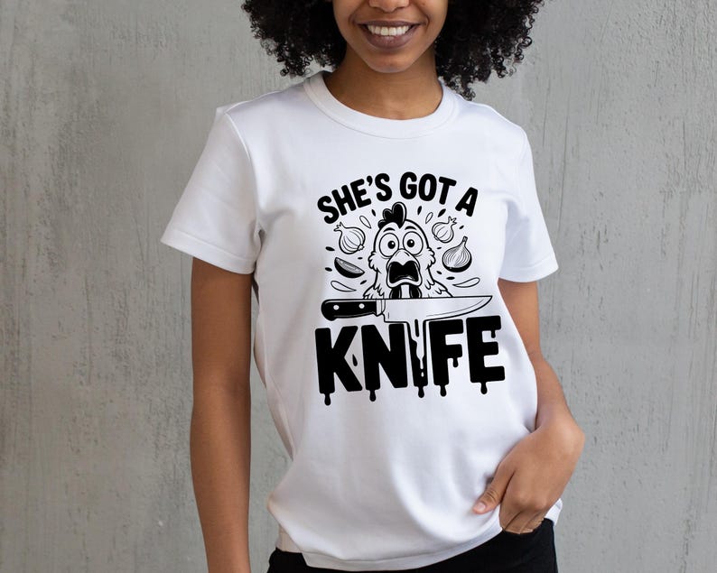 She's Got a Knife SVG Png,funny Chicken T-shirt Design,crazy Chicken ...