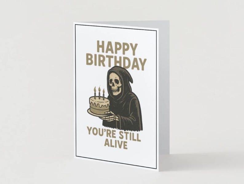 Grim Reaper Birthday Card – Dark Humour Printable | Funny Morbid ...