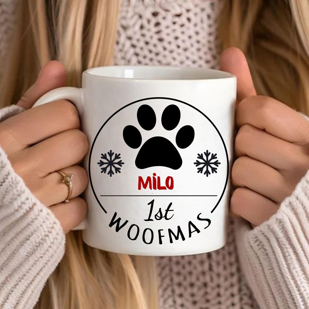 Christmas Mug, Woofmas, First Christmas, Dog Mug, Pet Gift, Custom Mug ...