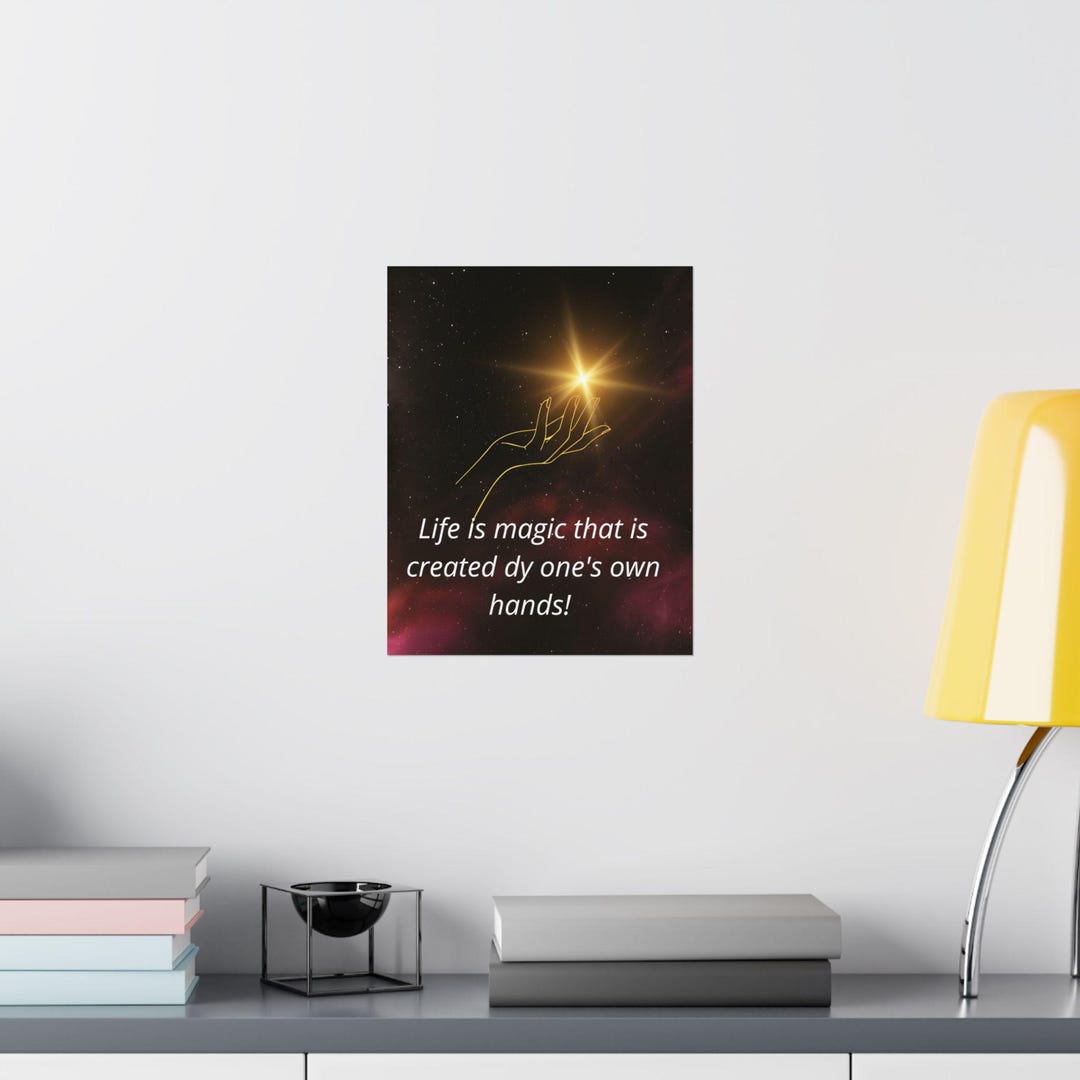 Satin Poster: Life is Magic - Inspirational Wall Art, Motivational ...