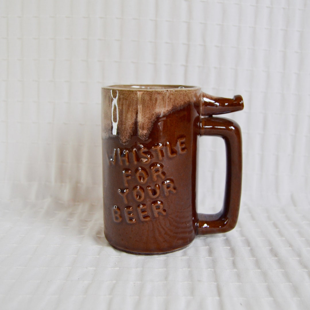 Vintage Wet Your Whistle, Whistle for Your Beer Mug, Brown Drip Lava ...