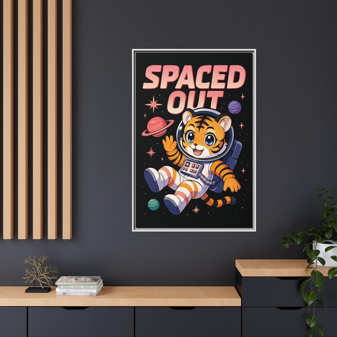Spaced Out Tiger Poster - Kawaii Astronaut Animal Wall Art, Cute Space ...