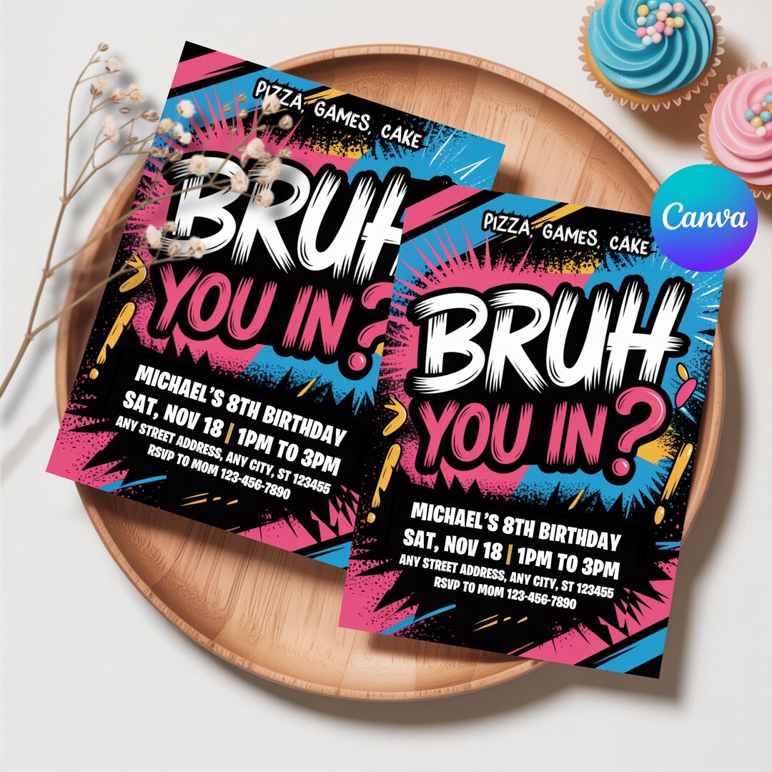 Editable Bruh Birthday Invitation, Neon Graffiti Theme Any Age Digital ...