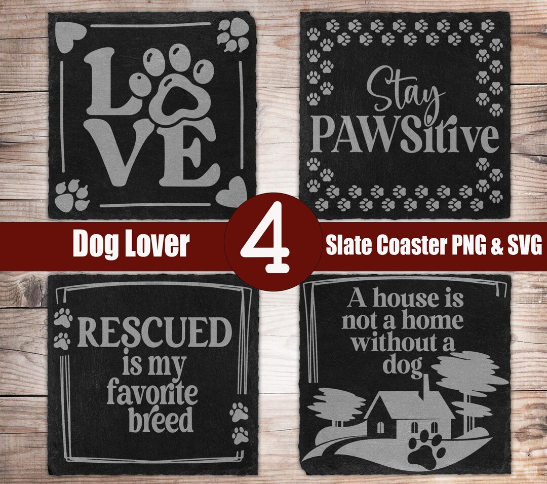 4 Dog Rescue Slate Coaster Laser Files PNG & SVG for Engraving Digital ...