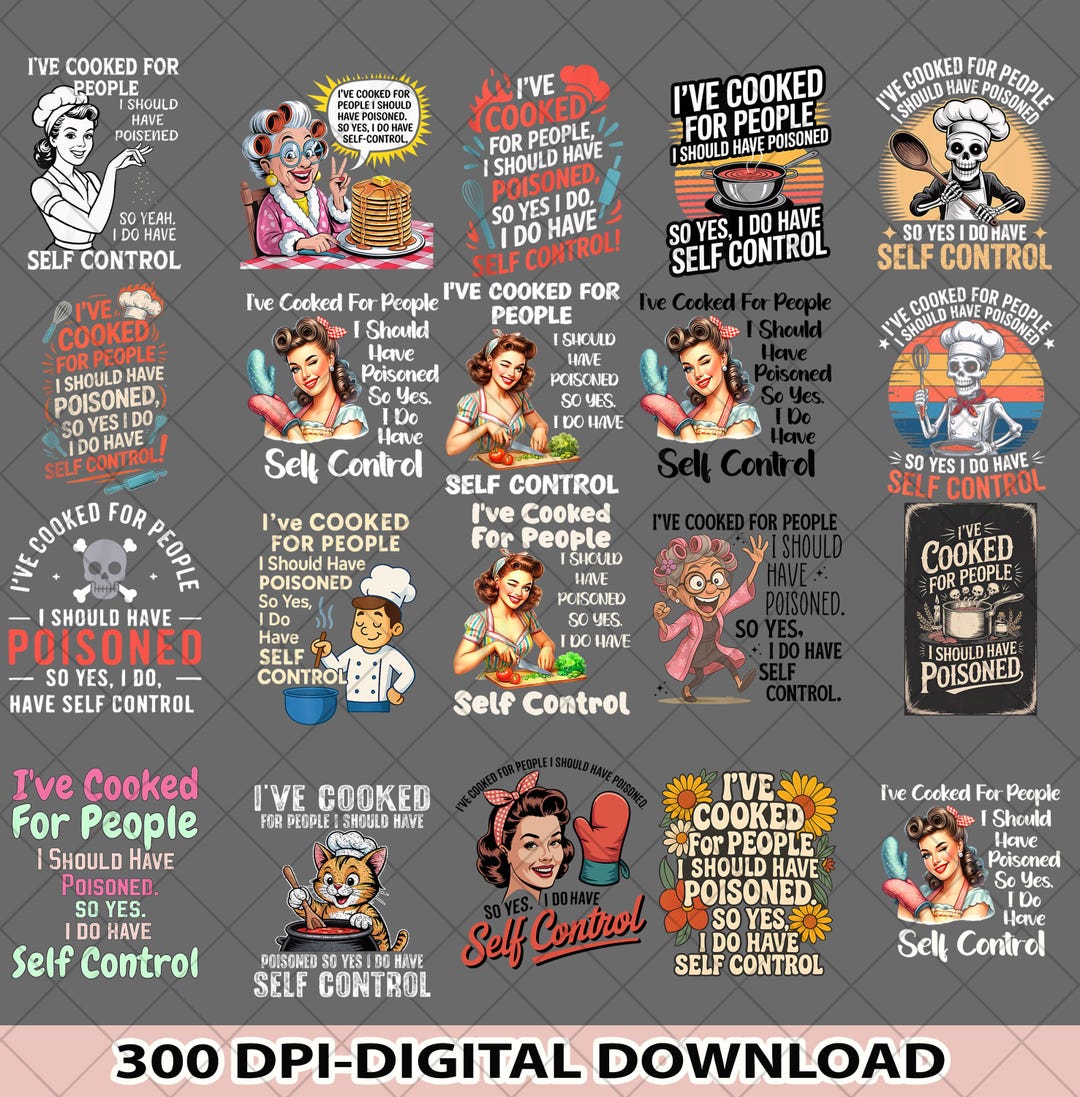 Funny Cooking PNG: Sarcastic Chef Humor Design (digital Download) - Etsy