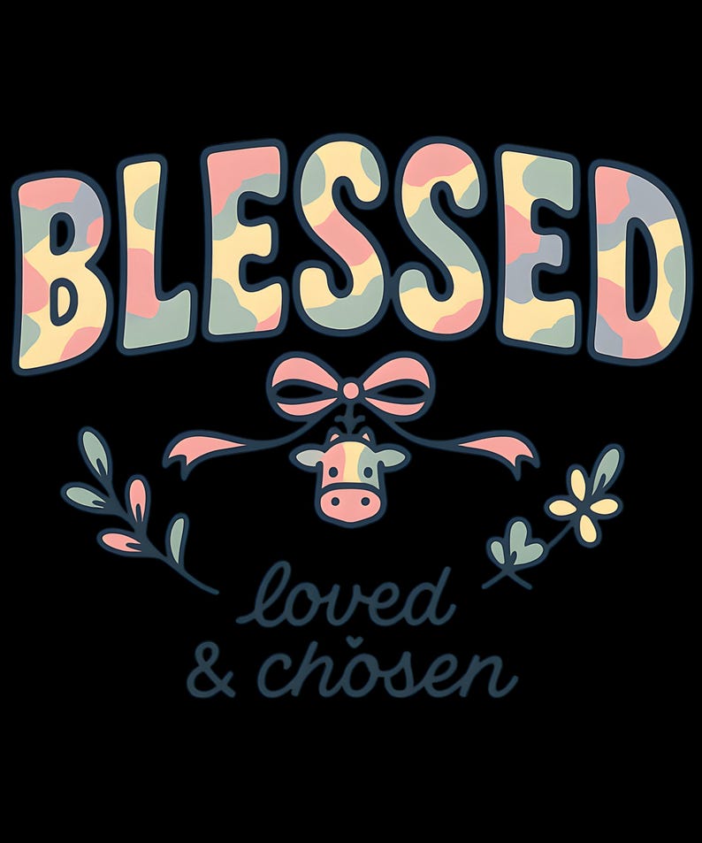 Blessed Loved Chosen PNG: Camo Cow Floral Design (digital Download ...