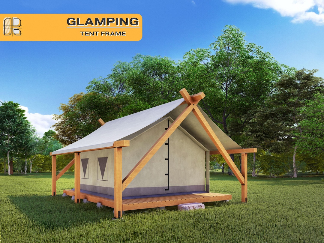 DIY Glamping Tent Frame Plans 2025 Step-by-step Blueprint (digital ...