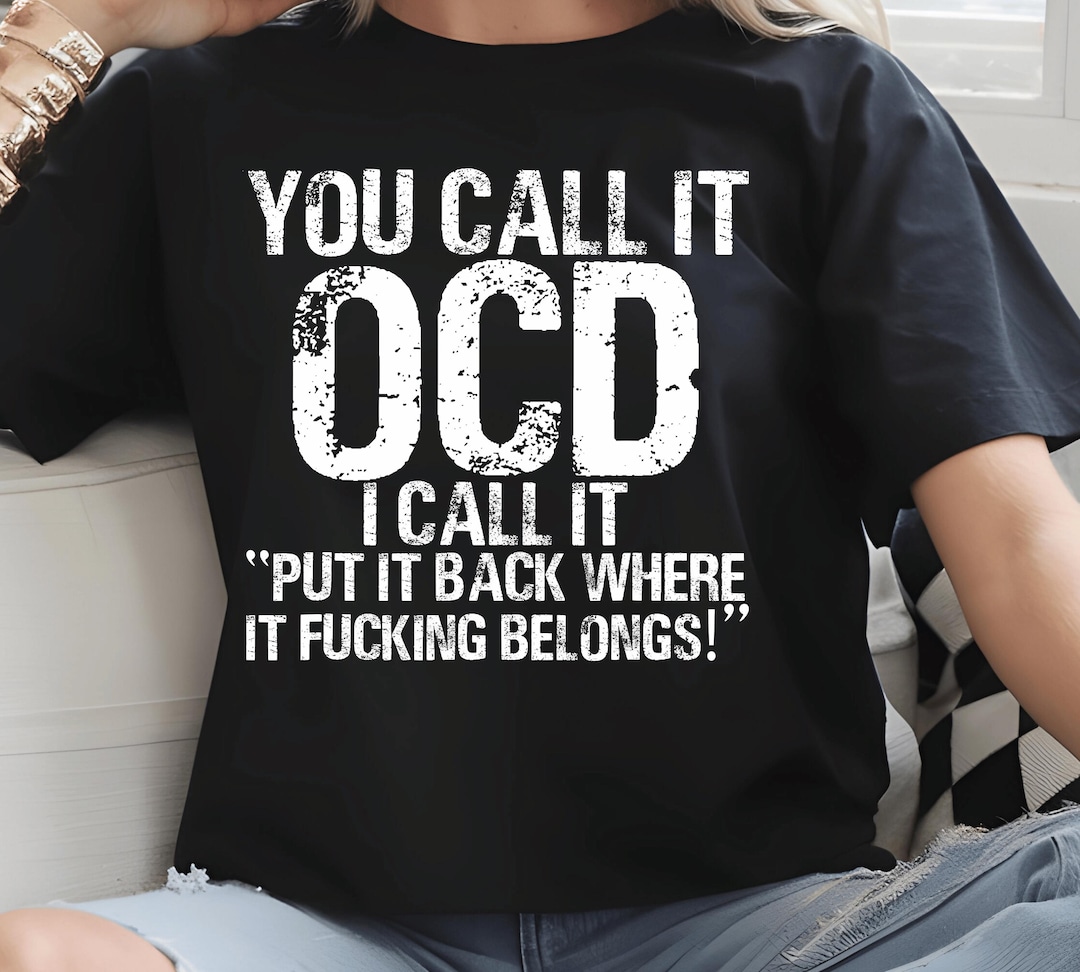 Funny Clean Freak Quote PNG: Sarcastic OCD Saying (digital Download ...