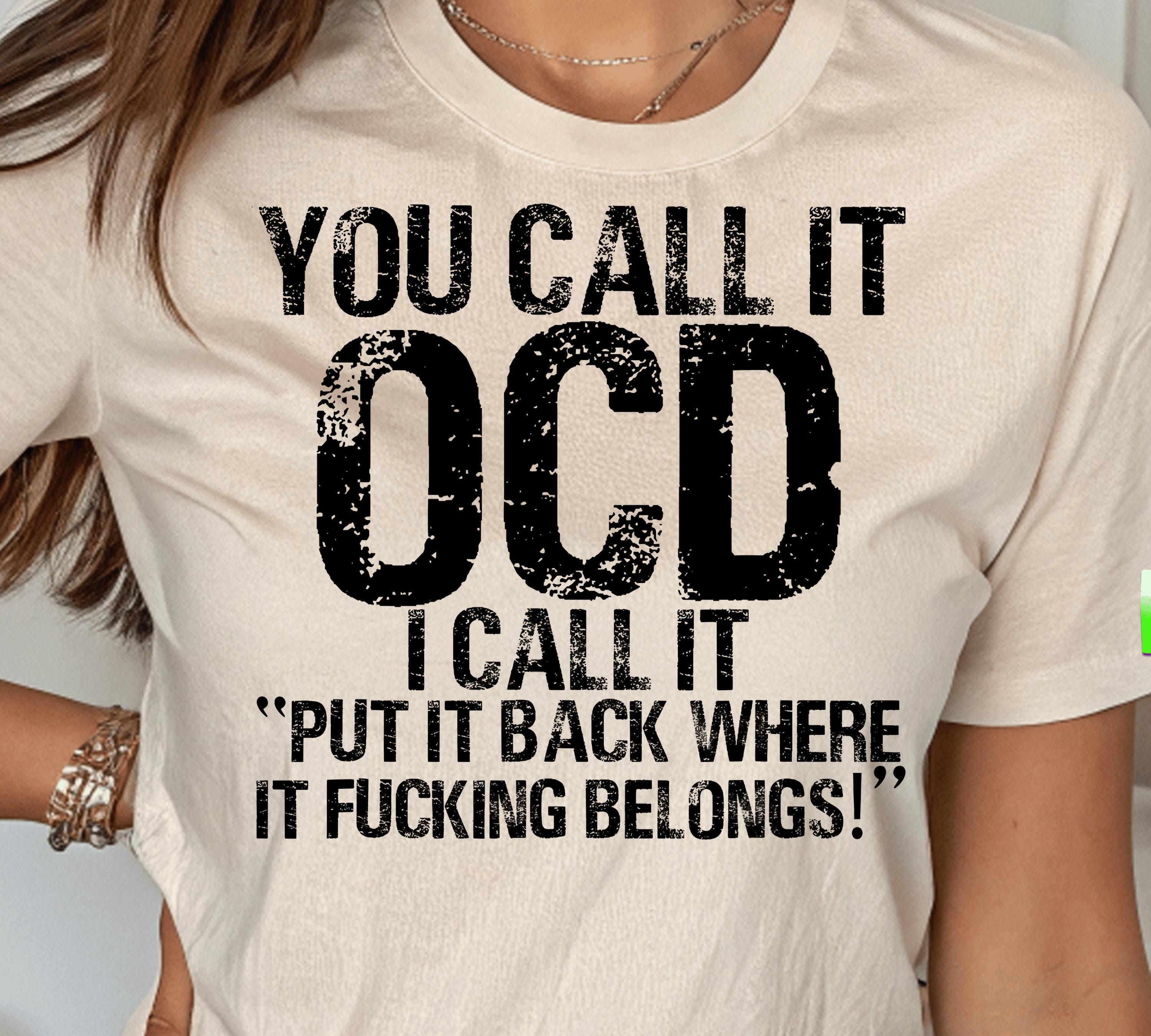 Funny Clean Freak Quote PNG: Sarcastic OCD Saying (digital Download ...