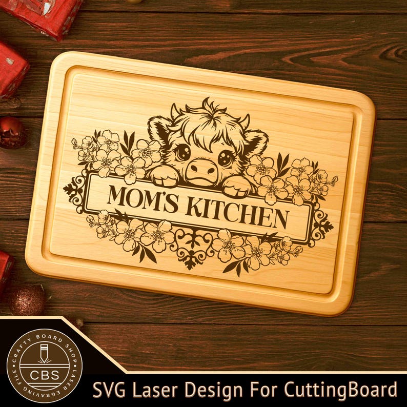 Mom's Kitchen Cutting Board SVG File: Laser Engraving Design (digital ...