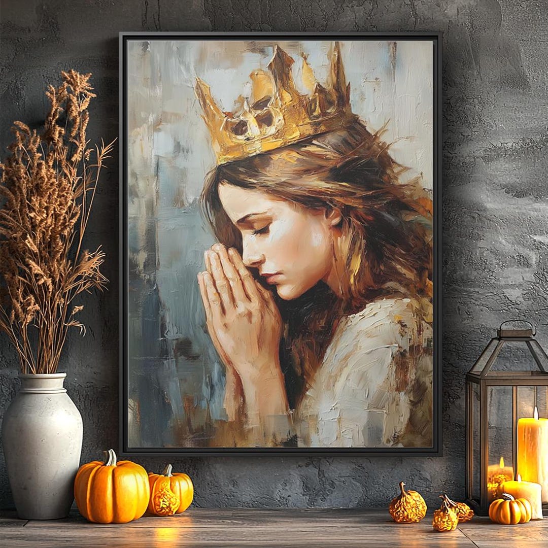 Praying Queen Woman Art – Crowned Girl Prayer Painting, Inspirational ...